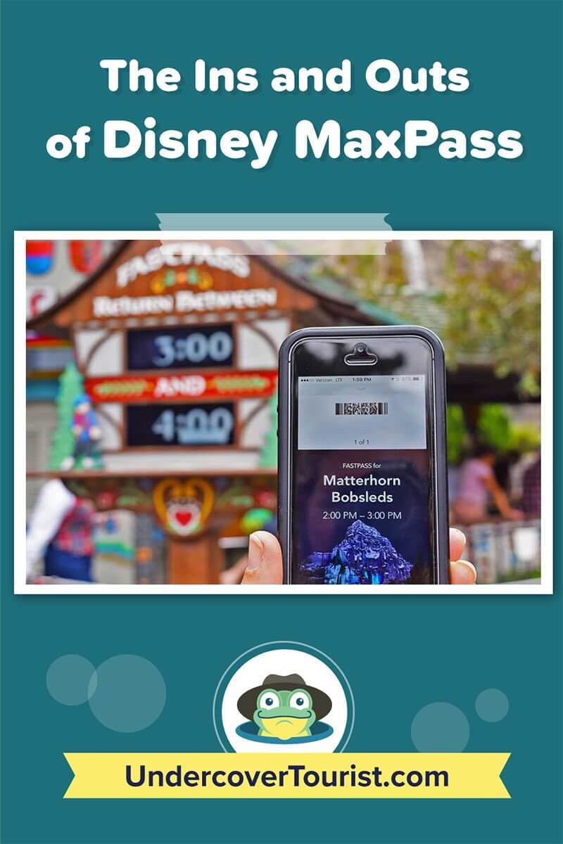 Disney MaxPass — What You Need to Know Before You Go!