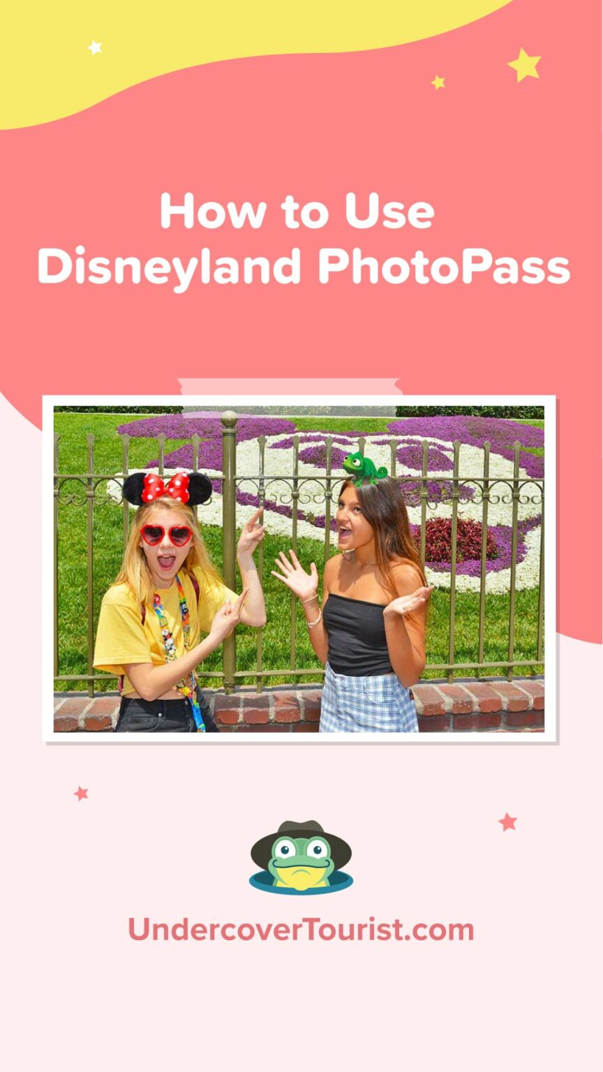 How to Use Disneyland PhotoPass to Make Magical Memories