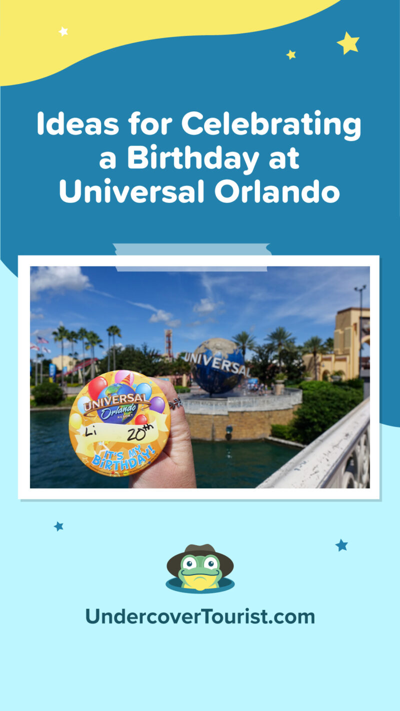 Celebrating a Birthday at Universal Orlando Resort