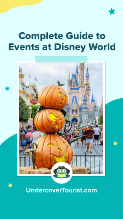 A Complete Guide to Disney World Events in 2023