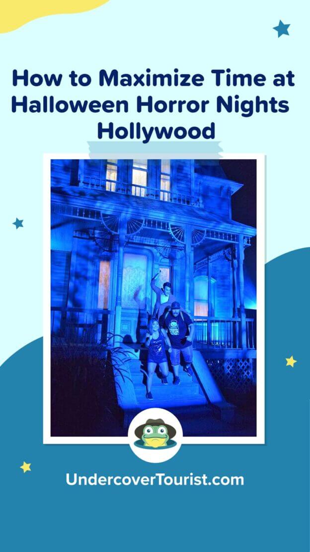 Maximize Time at Halloween Horror Nights at Universal Studios Hollywood