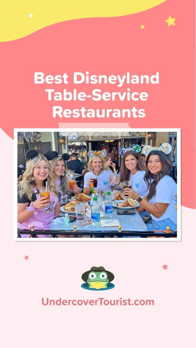 Best Disneyland Table Service Restaurants