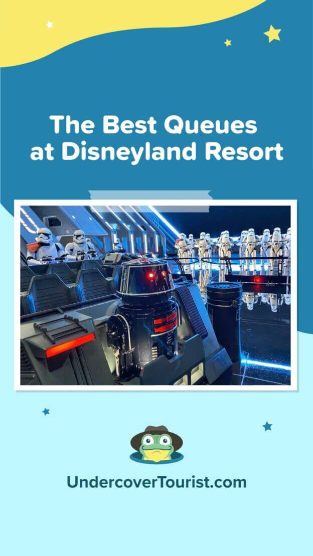 Our Top 12 Not-to-Miss Queues at Disneyland Resort